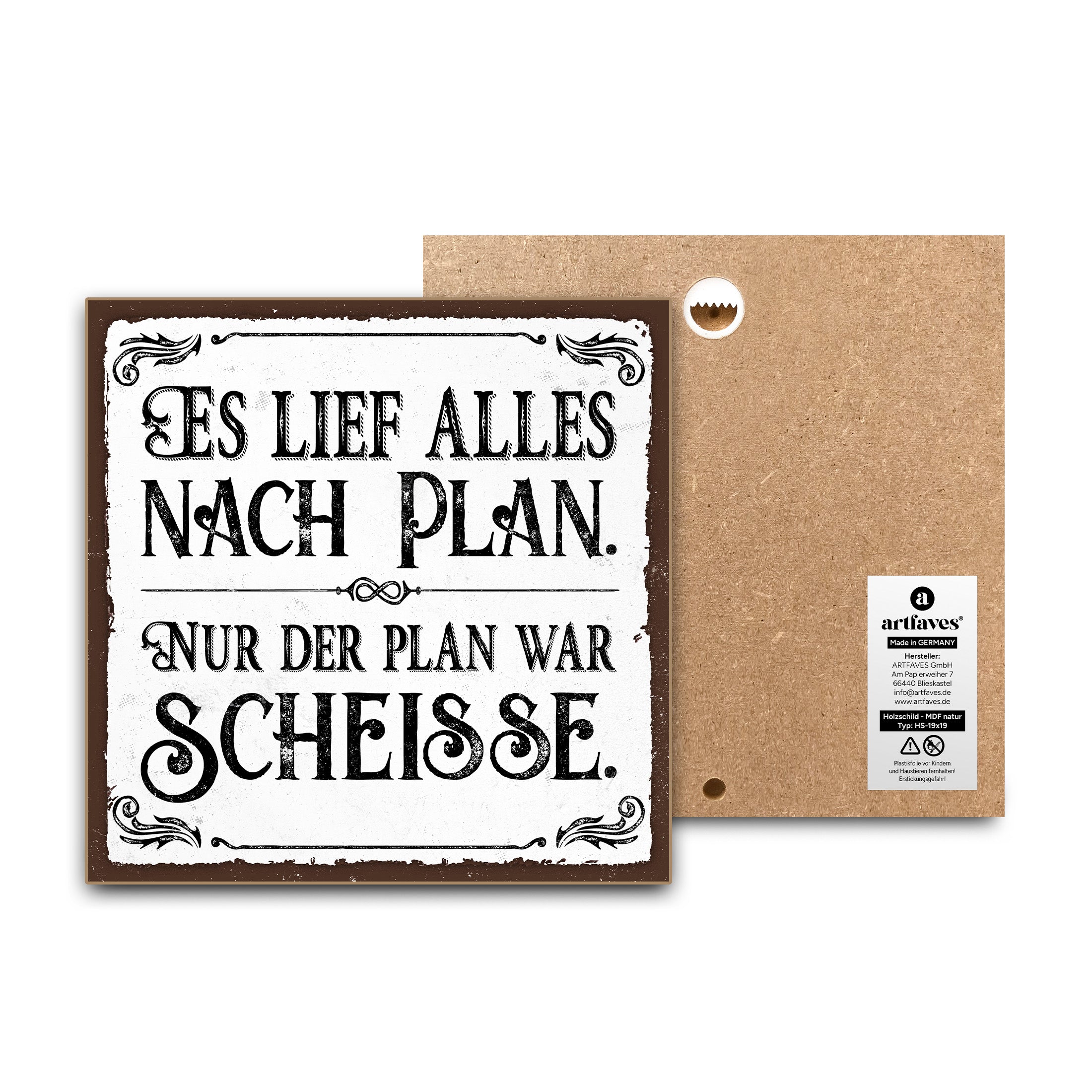 Schild mit Spruch - ES LIEF ALLES NACH PLAN - witzige Sprüche, Ironie ...